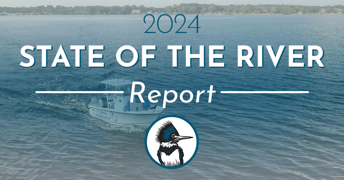 2024 State of the River Report - St. Johns Riverkeeper
